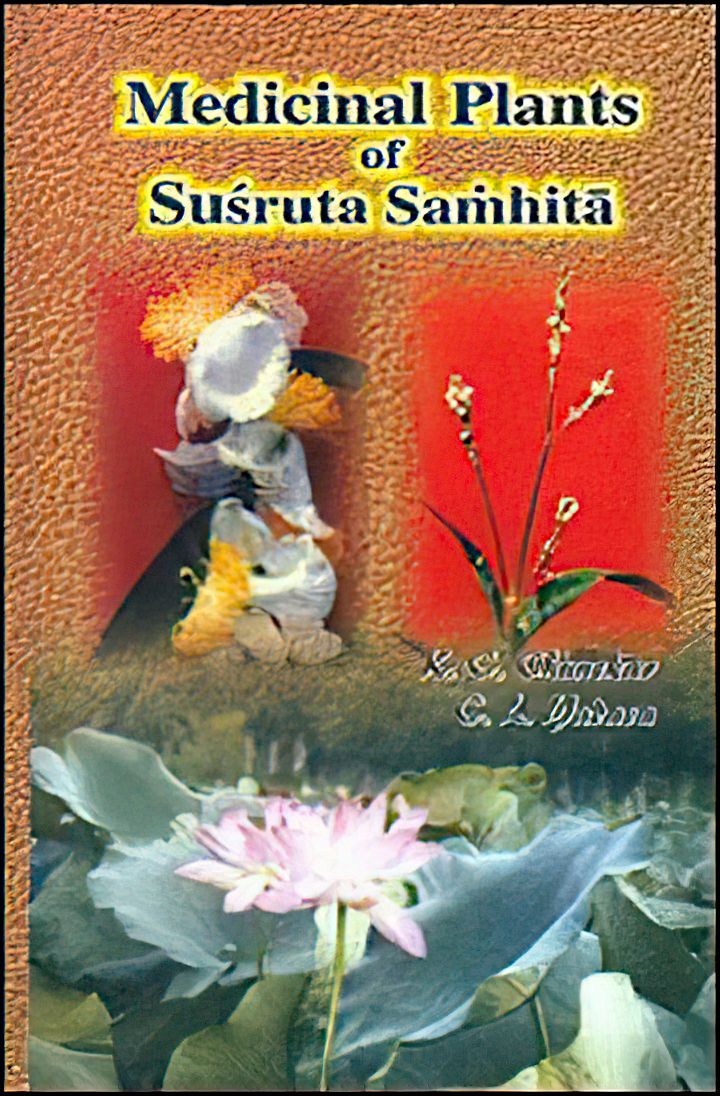 Medicinal Plants of Susruta Samhita